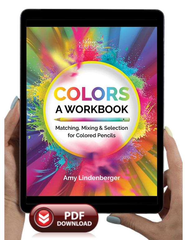 Colors: A Workbook - Matching, Mixing & Selection for Colored Pencils ...